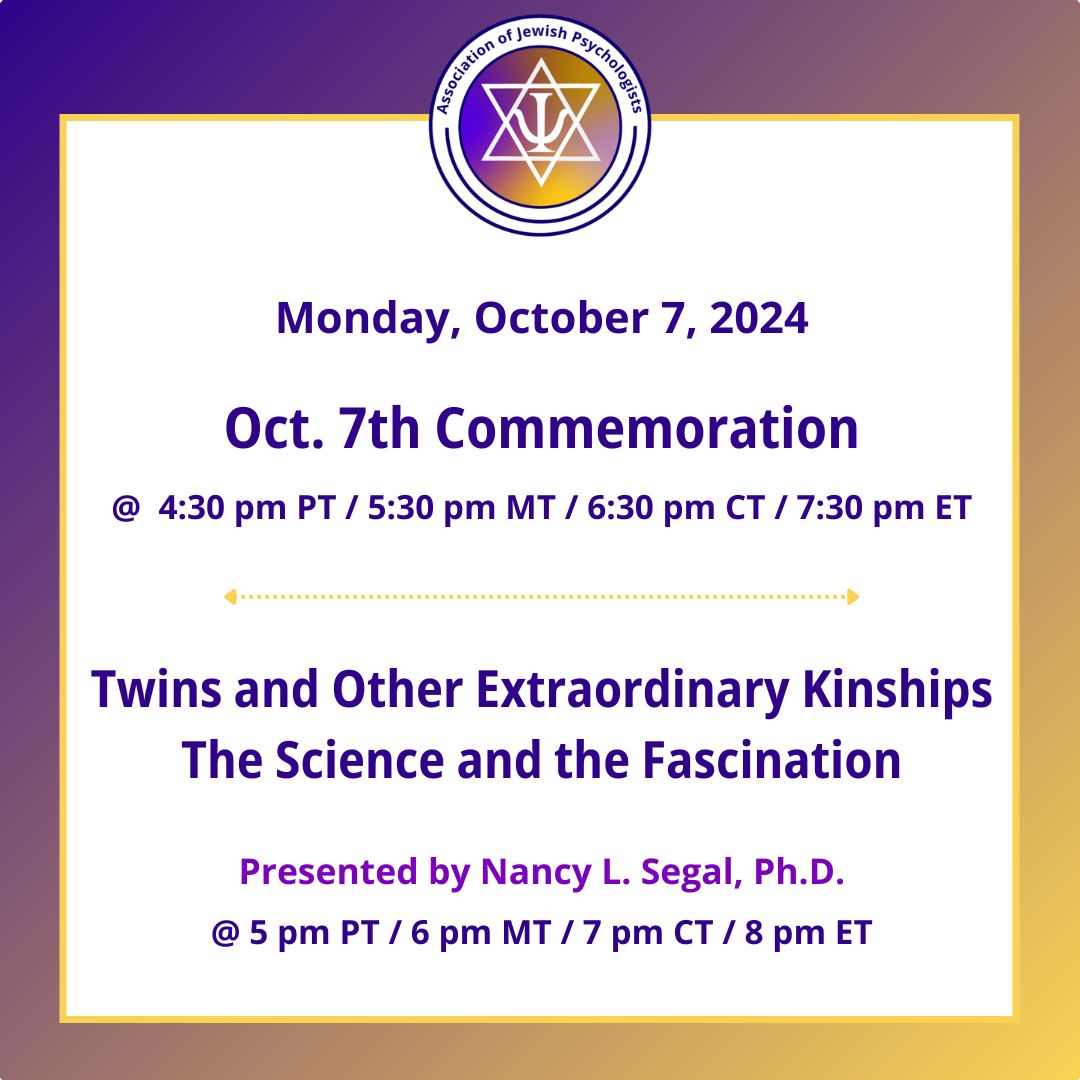 Oct. 7th Commemoration & AJP Webinar: Twins and Other Extraordinary ...